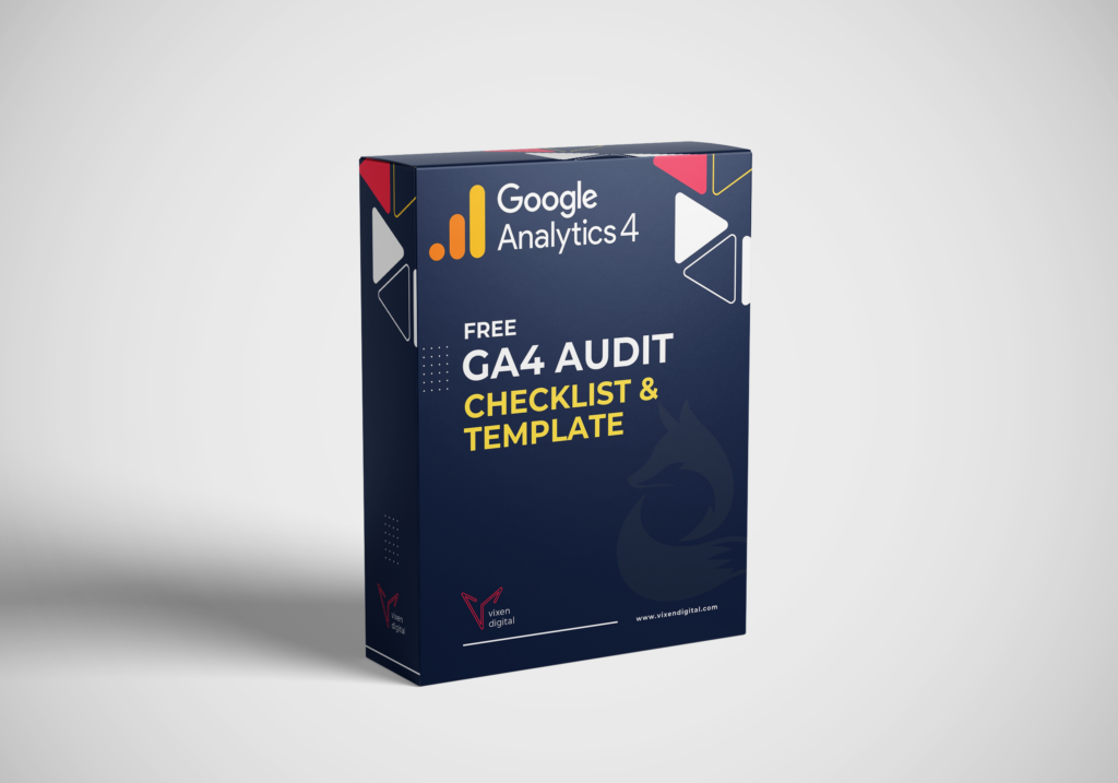 Google Analytics 4 (GA4) Audit - FREE Checklist & Template 2024
